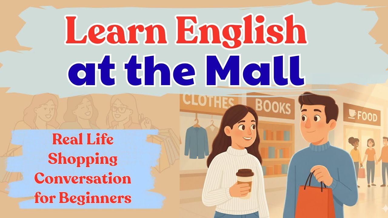Learn English at the Mall 🛍️ | Real Life Shopping Conversation for ...