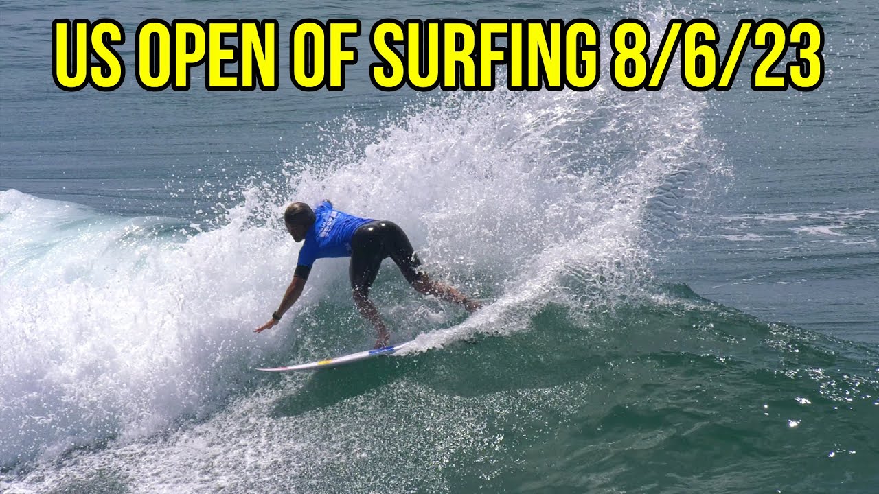 EPIC Surfing at The US Open of Surfing- August 6th, 2023 (RAW FOOTAGE ...