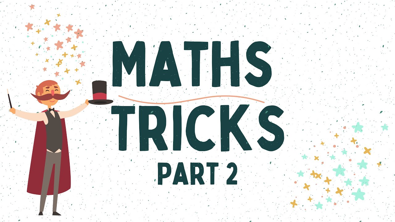 Maths Tricks Magic Part 2 - YouTube