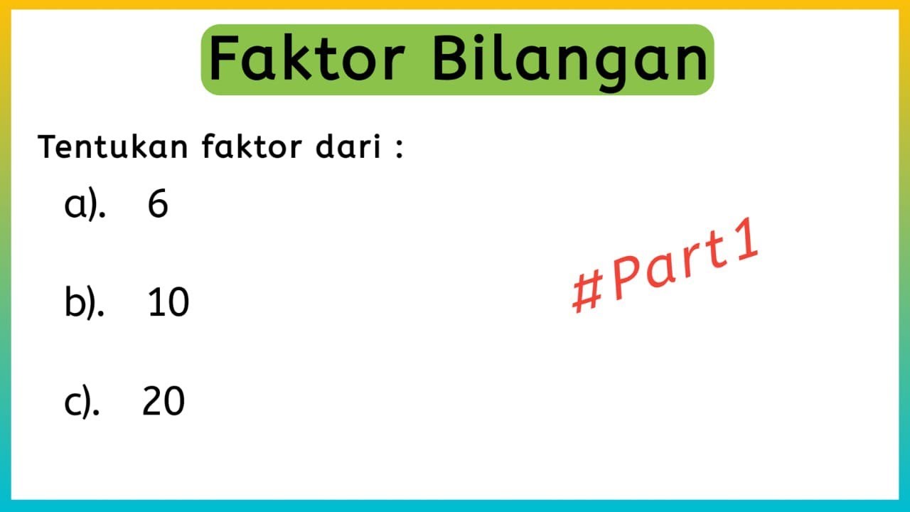 Cara Menentukan Faktor Bilangan - YouTube