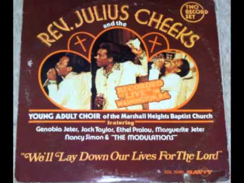 "On My Way To Heaven" Rev. Julius Cheeks - YouTube