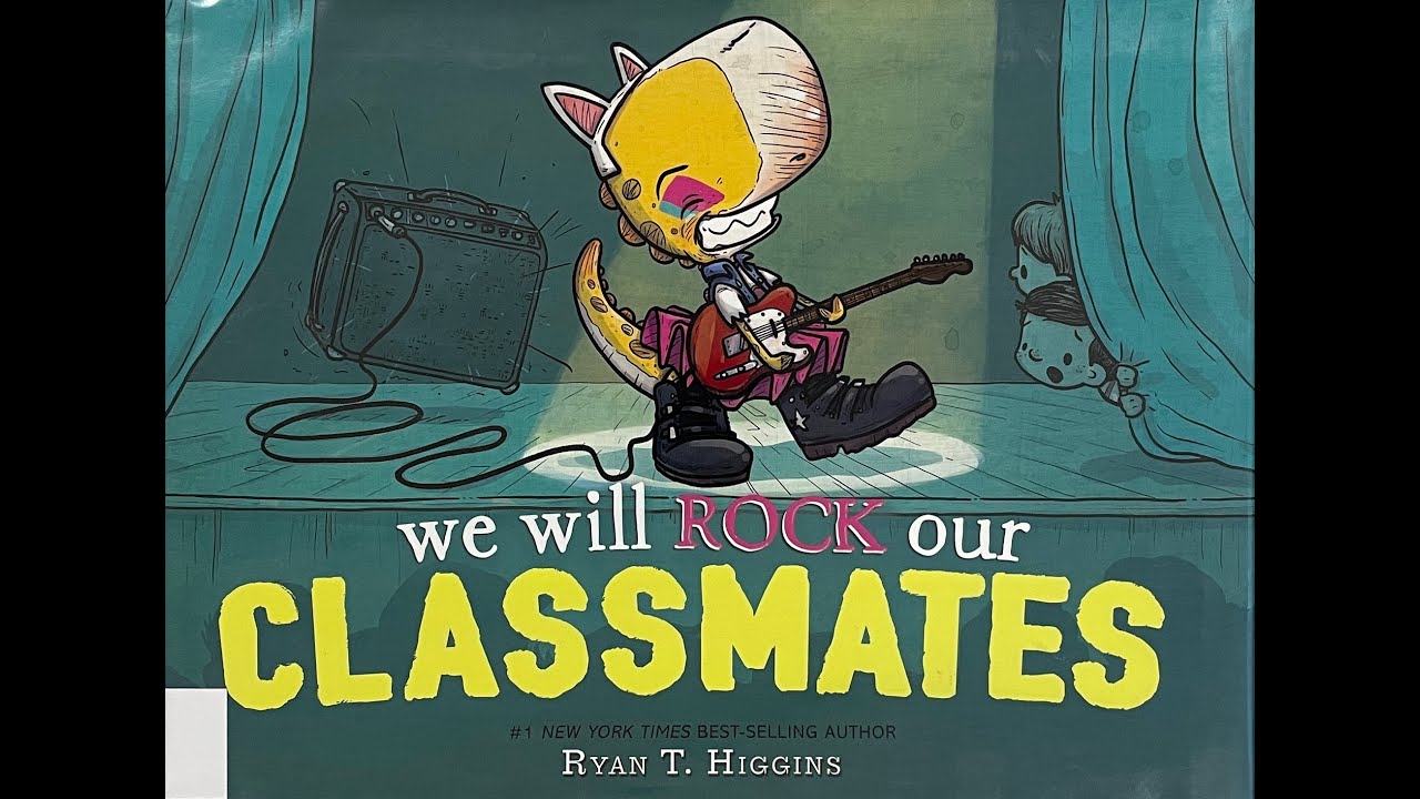 Read Aloud | We will Rock our Classmates - YouTube