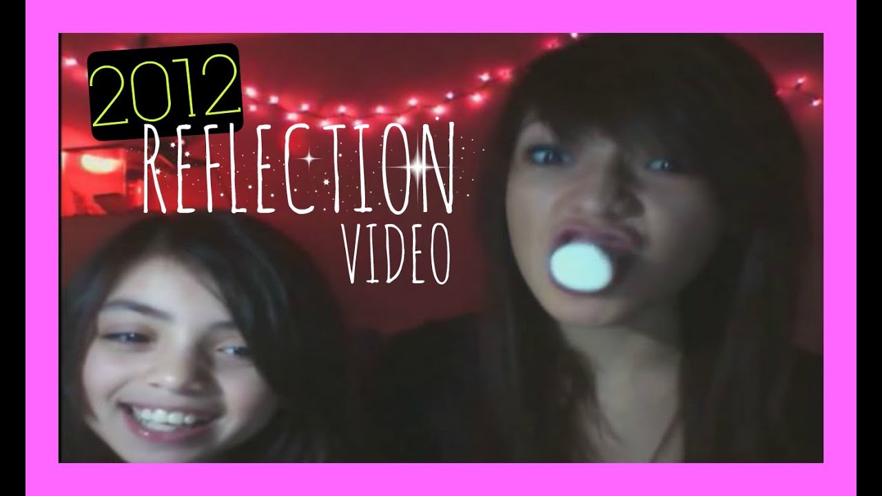 2012 Reflection Video - YouTube
