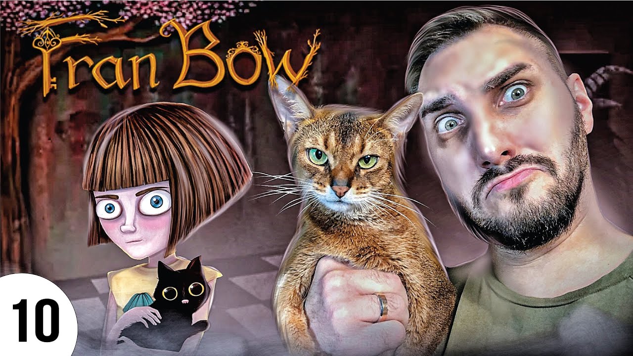 Fran Bow Новелла Френ Боу Полное прохождение Часть 10 Youtube