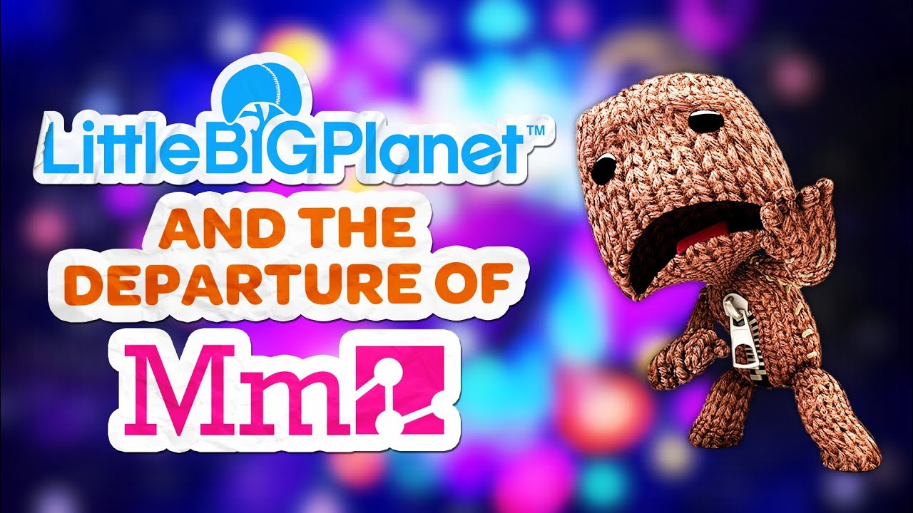 Why Media Molecule Left LittleBigPlanet... - YouTube