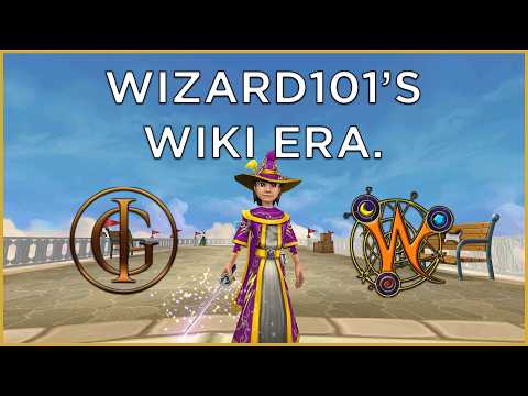 Wizard101's Wiki Era