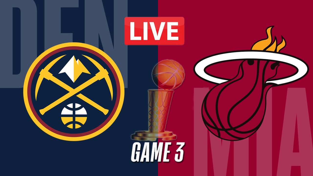 NBA LIVE! Denver Nuggets vs Miami Heat Game 3 | June 7, 2023 | 2023 NBA ...
