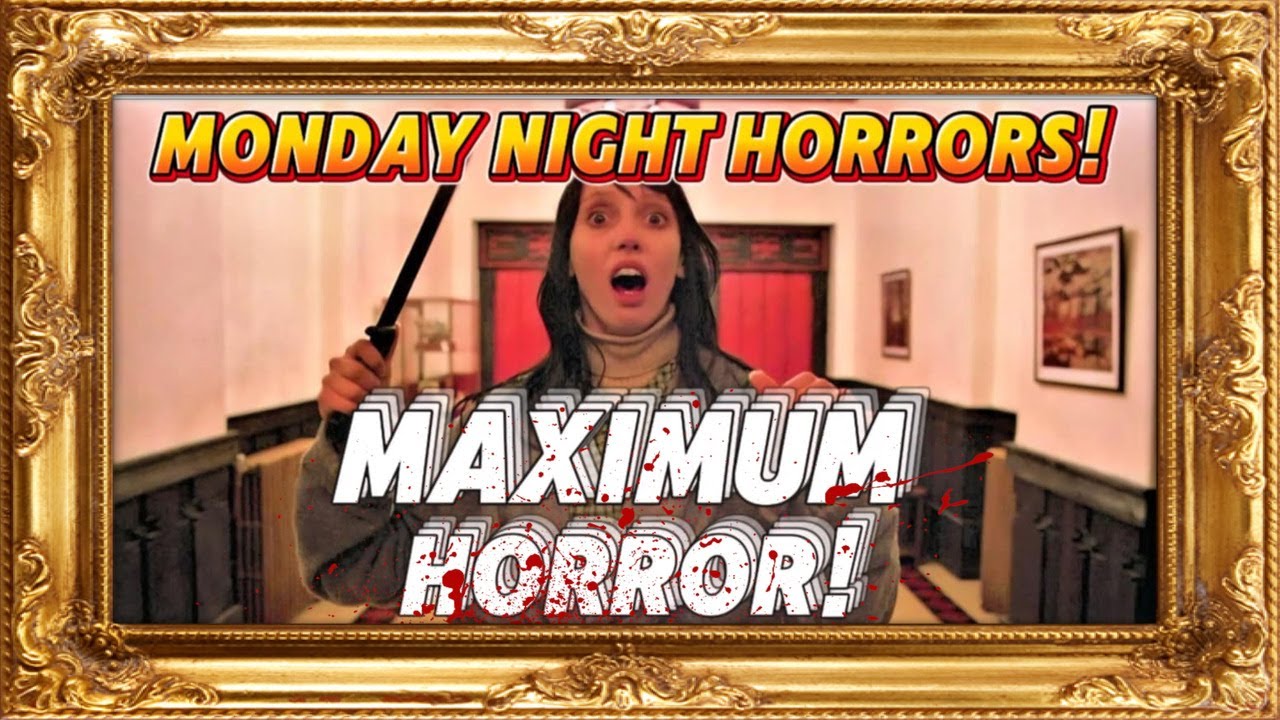 The Sportcat Show | Monday Night Horrors: Maximum Horror! - YouTube