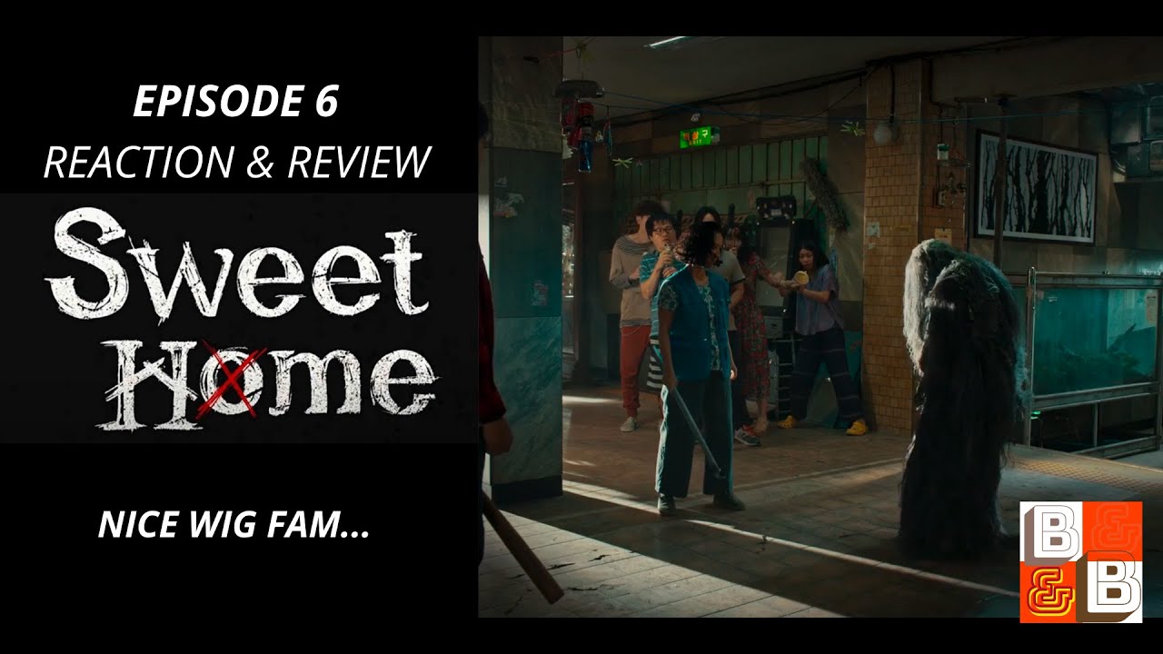 SWEET HOME EPISODE 6 Reaction & Review | The Build Up!! - YouTube