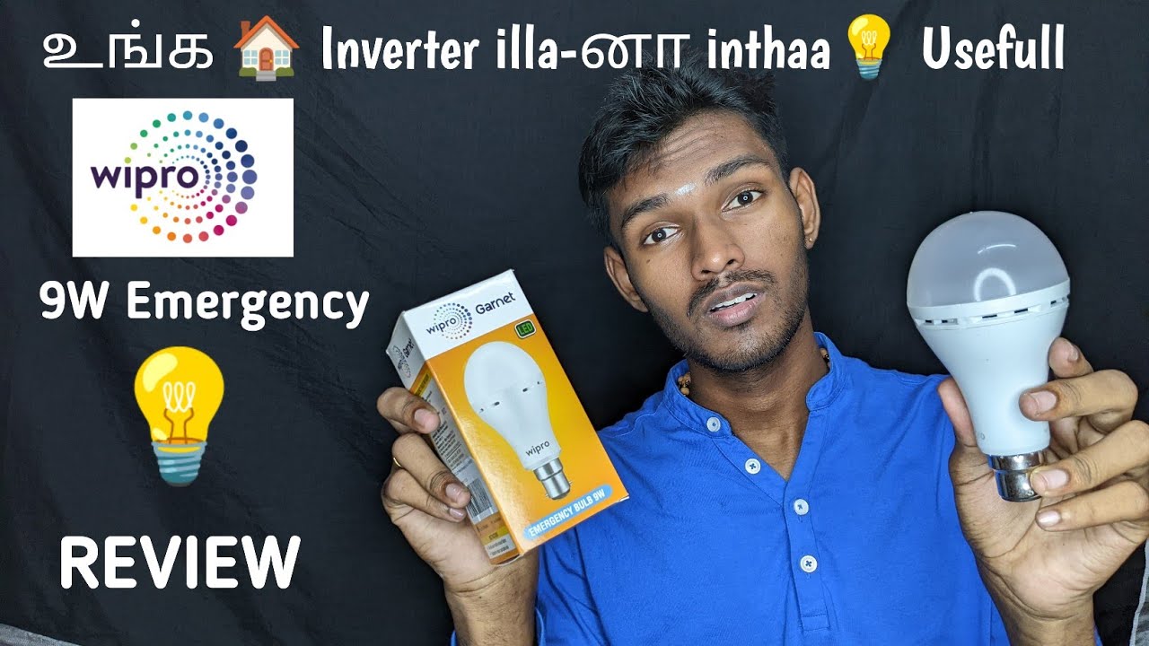 WIPRO 9W Emergency Bulb Review | உங்க வீட்டுல Inverter இல்லனா kandipaa ...