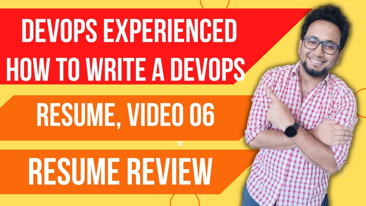 How to Make DevOps Resume | DevOps Resume Preparation | How to Write a ...