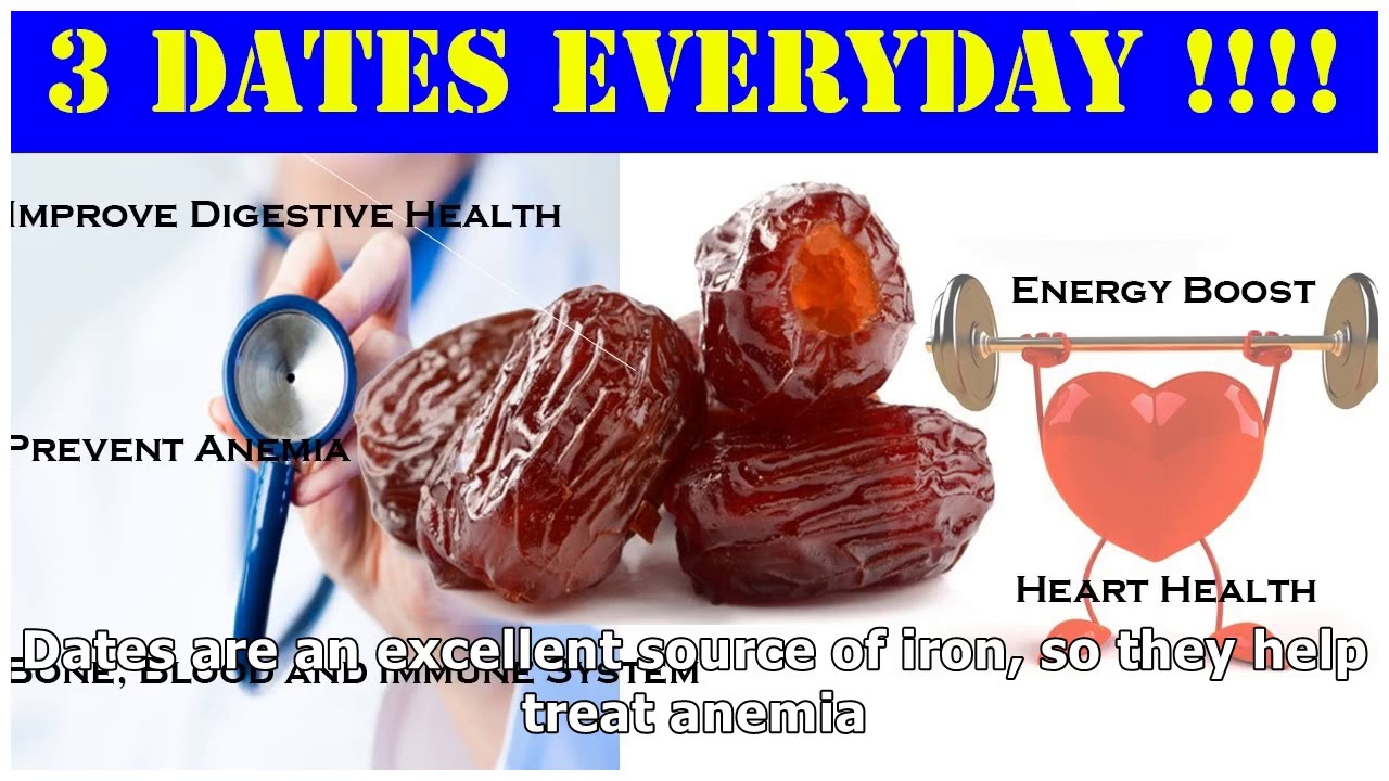 Eat 3 Dates Daily and These 5 Things will Happen to Your Body! - YouTube