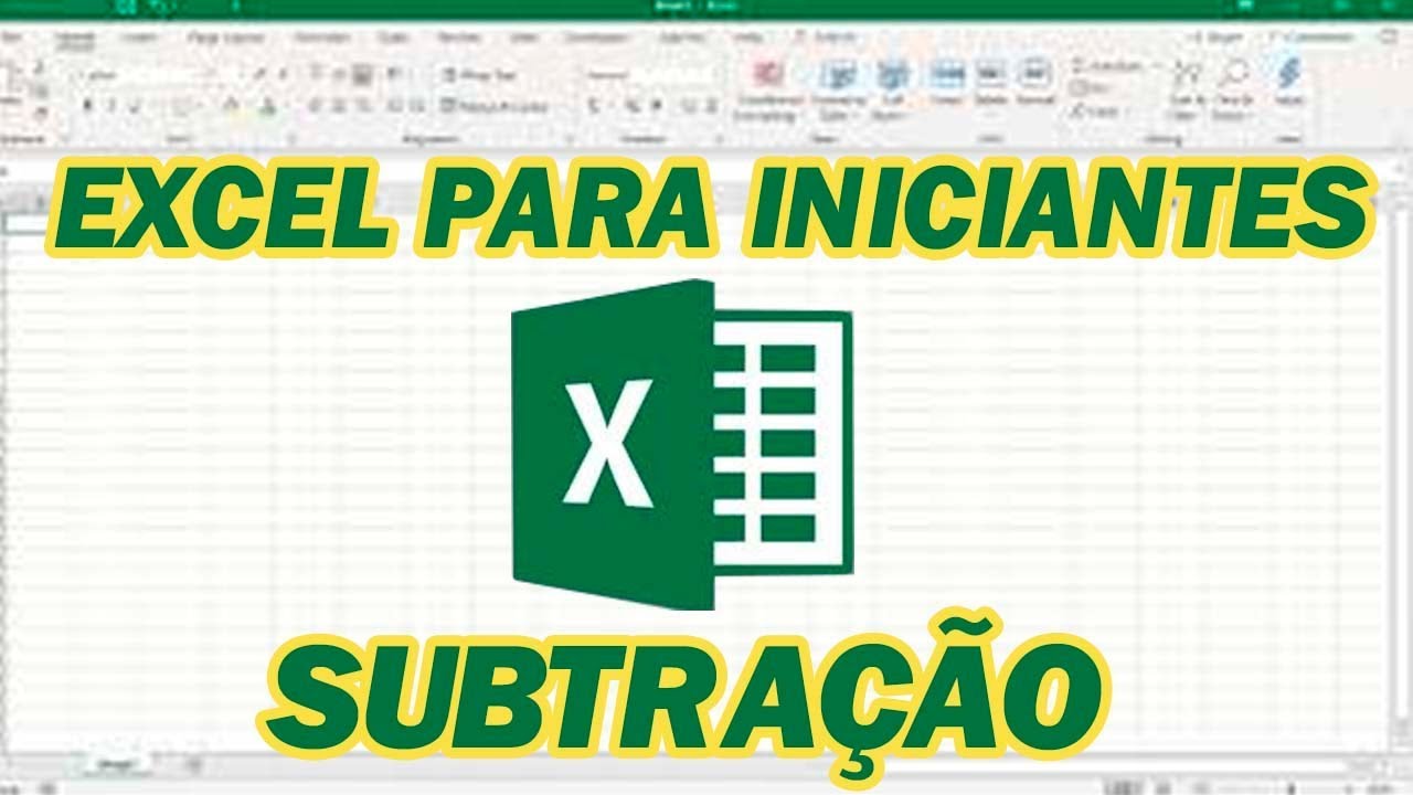 Subtração Excel - Passo a Passo para Iniciantes - YouTube