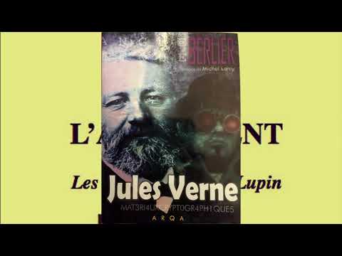 Jules VERNE/Maurice LEBLANC et le secret du triangle Rennes-le-Château/Bugarach/Arques