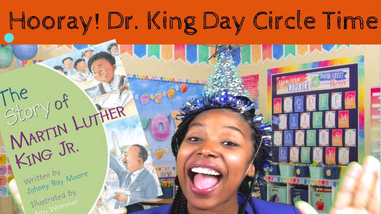 Dr.King Day Circle Time |The Story of Martin Luther King, Jr - YouTube