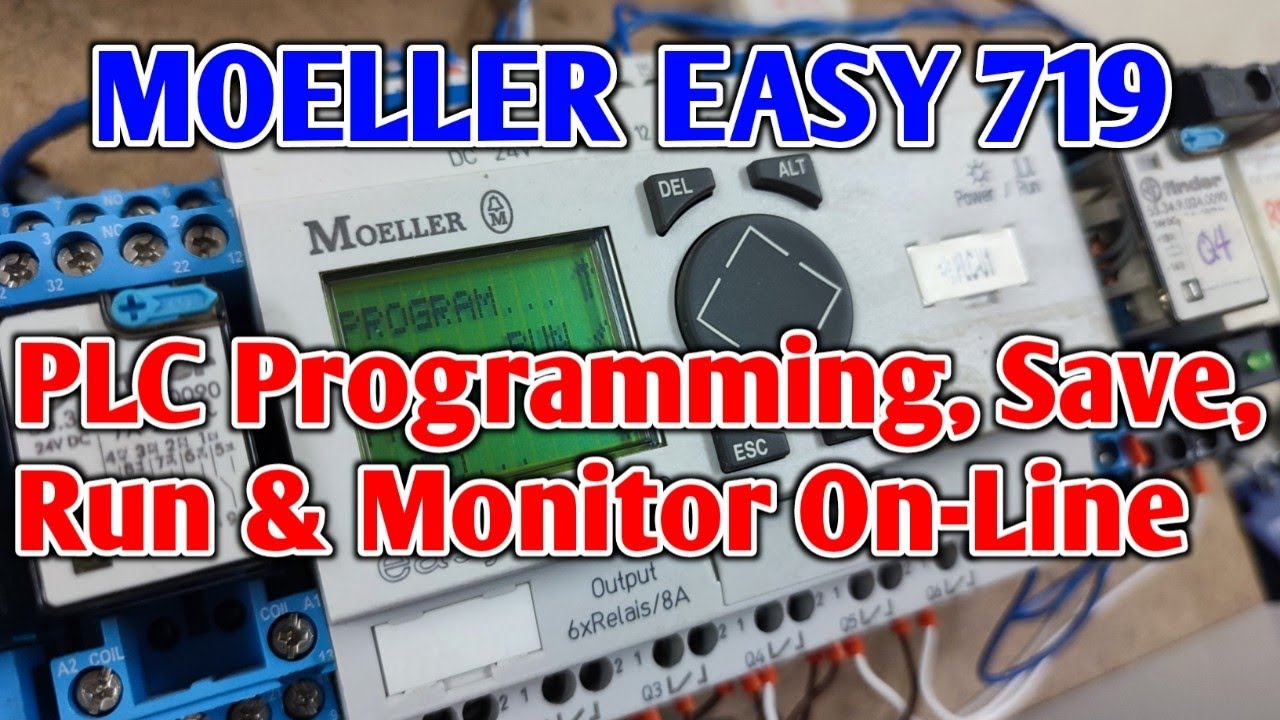 MOELLER EASY 719 | PLC Programming, Save, Run & Monitor On-Line - YouTube
