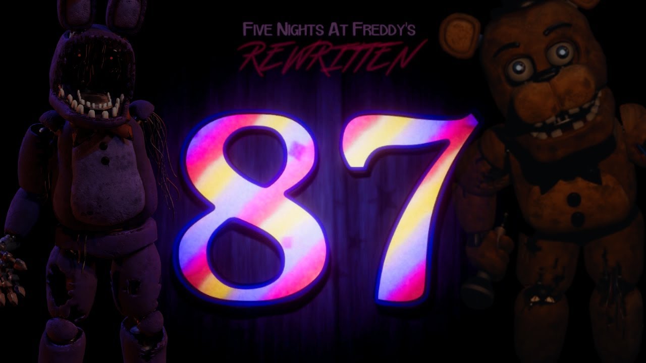 THIS IS THE BEST FNAF REMAKE YET!! (FNAF Rewritten 87 overhaul) - YouTube