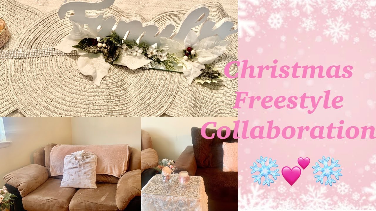 Christmas Freestyle Collaboration|Decorating for Christmas| 🎄😊# ...