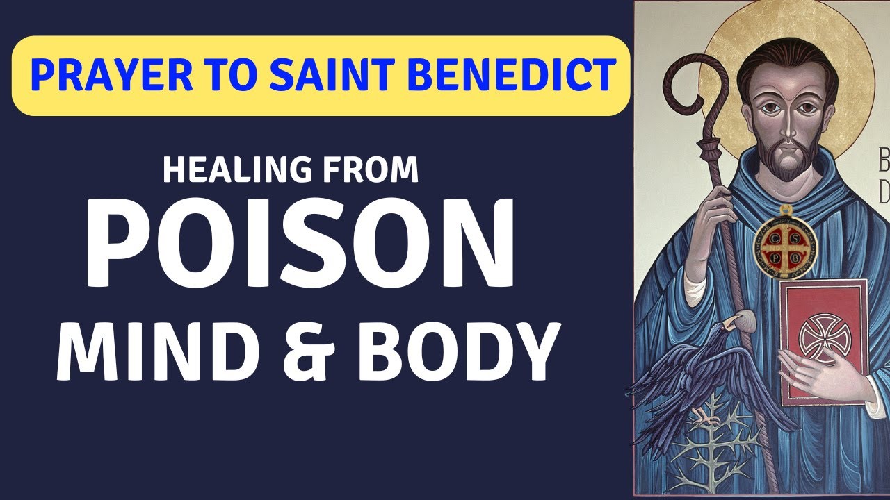 DIVINE HEALING OF MIND AND BODY || St. Benedict Very Powerful Prayer ...