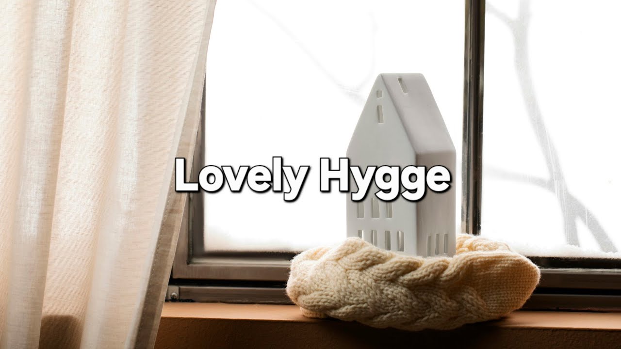 Lovely Hygge: Cozy Decor for a Warm and Inviting Home with Classical ...