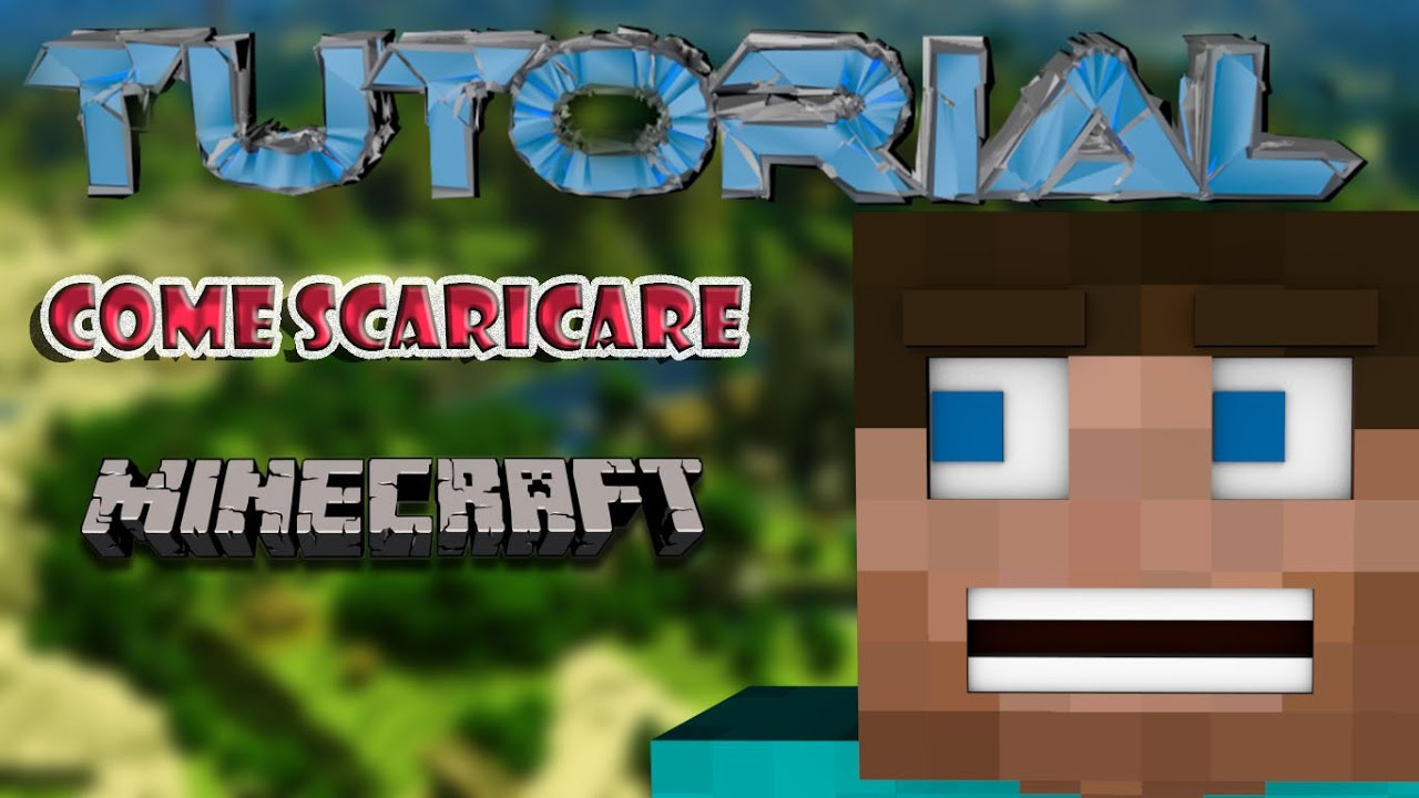 TUTORIAL: COME SCARICARE MINECRAFT GRATIS - YouTube