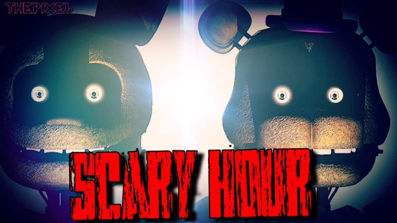 [SFM/FNaF] Scary Hour | *EPILEPSY WARNING* | Original Animation - YouTube