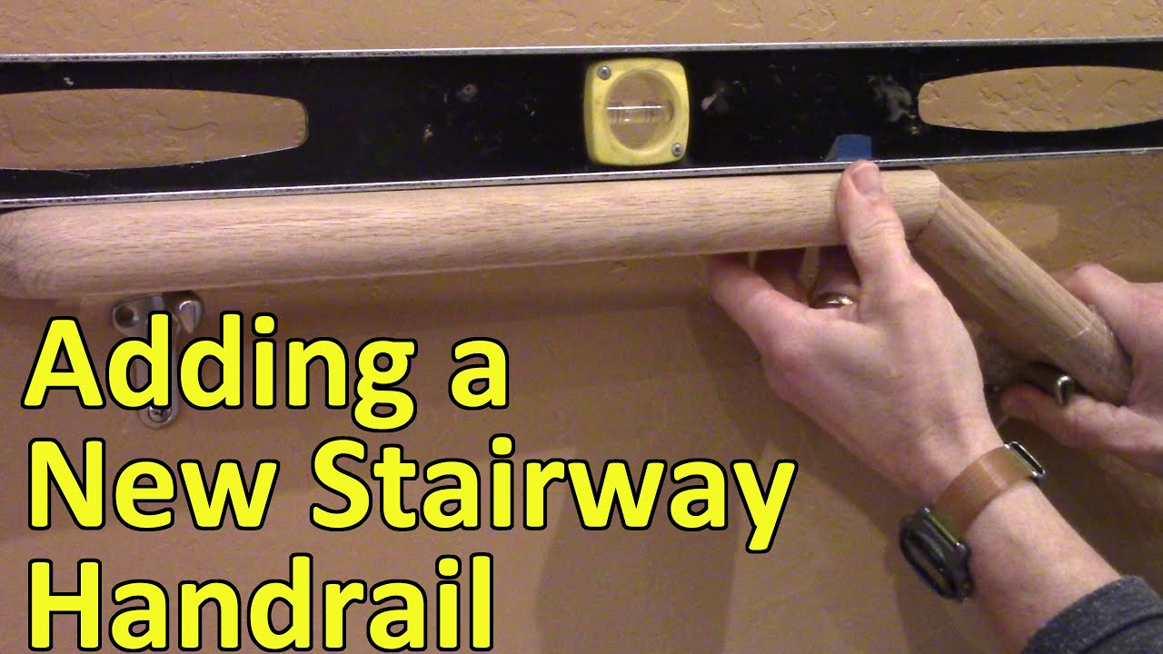 Adding a New Stairway Handrail - Part 1 - YouTube