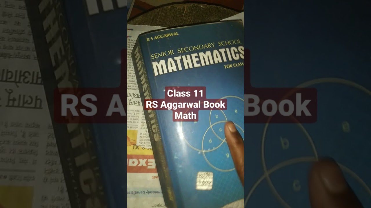 CLASS 11 MATH BOOK RS AGGARWAL / CBSE MATHEMATICS BOOK REVIEW #short ...