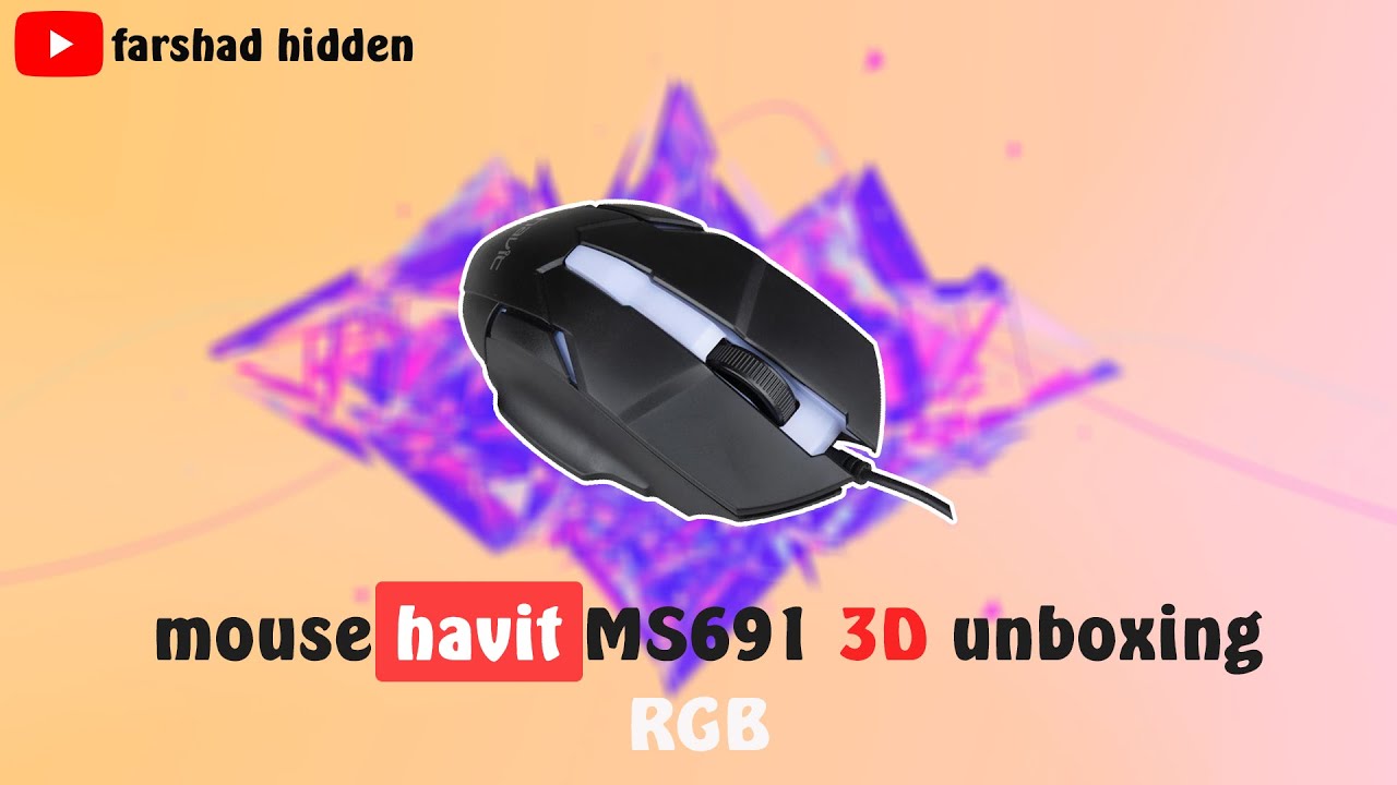 Havit MS691 3D reveiw & unboxing | havit ms691 3d | mouse | gaming - YouTube