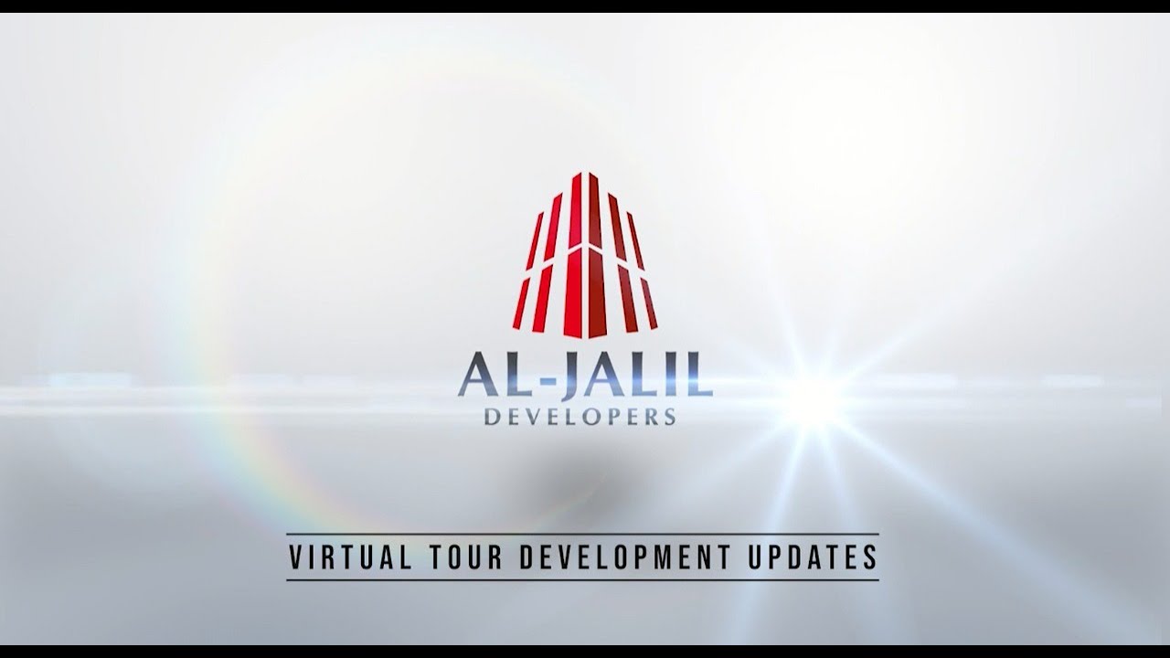 Al Jalil Developers | Developing Better Life Style | Virtual Tour ...