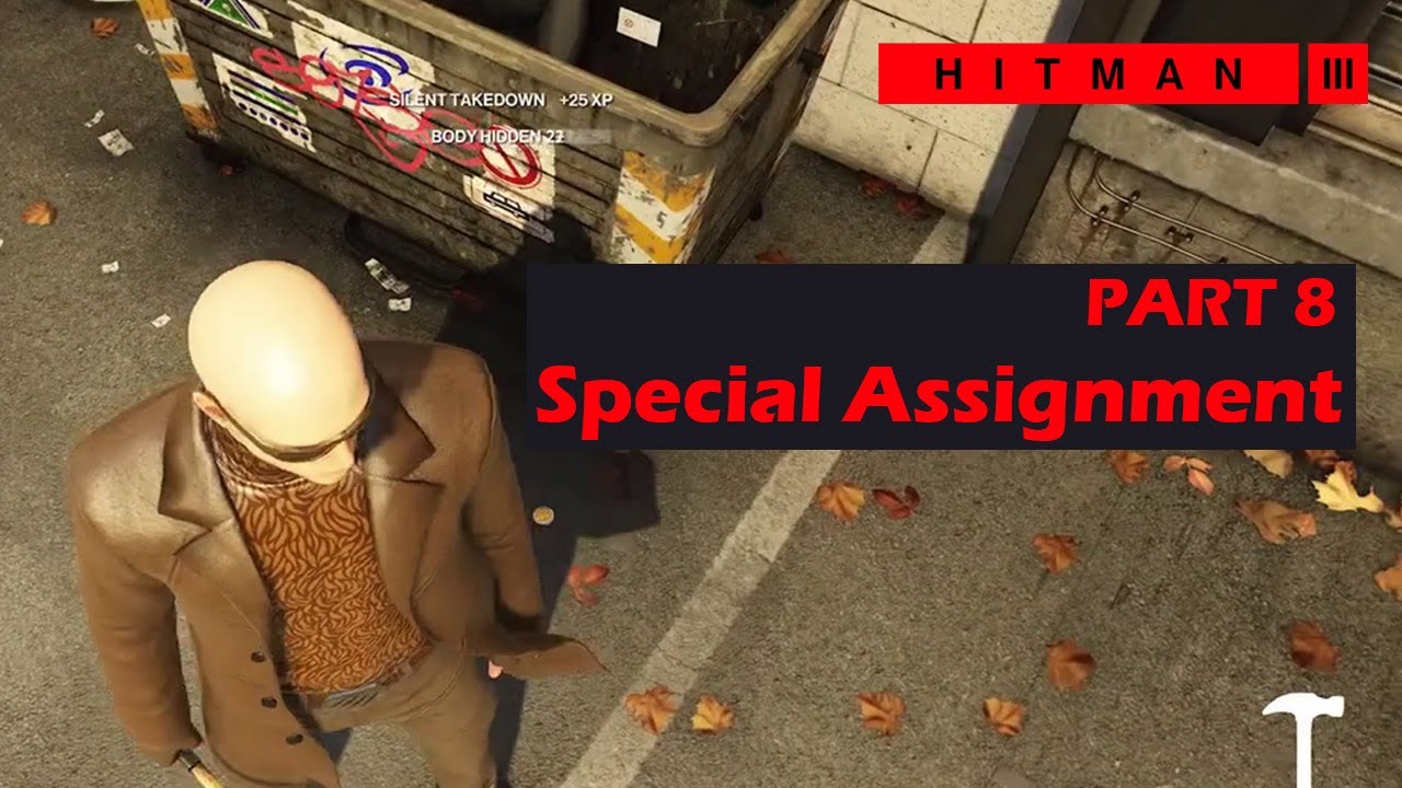 9 Seasonal Content HITMAN 3 part 9 PC Gameplay by Rukm | HITMAN ...