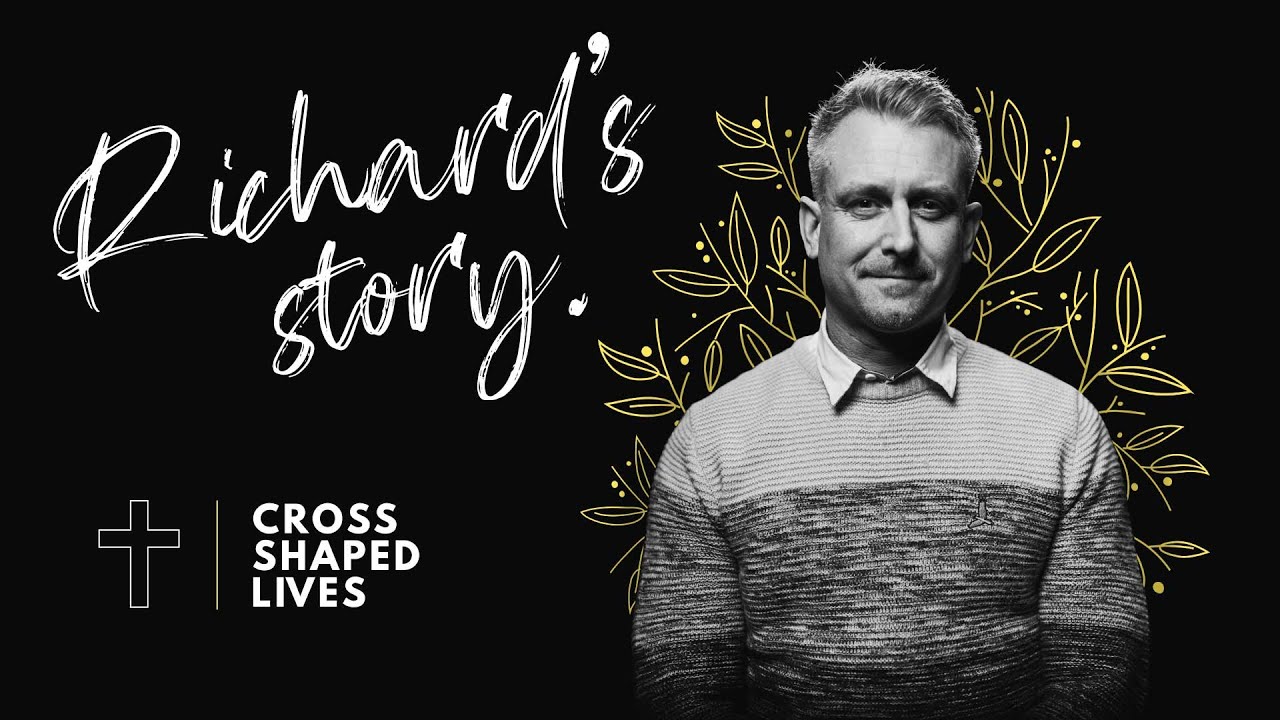 Richard's Story | Cross Shaped Lives | St Aldates - YouTube