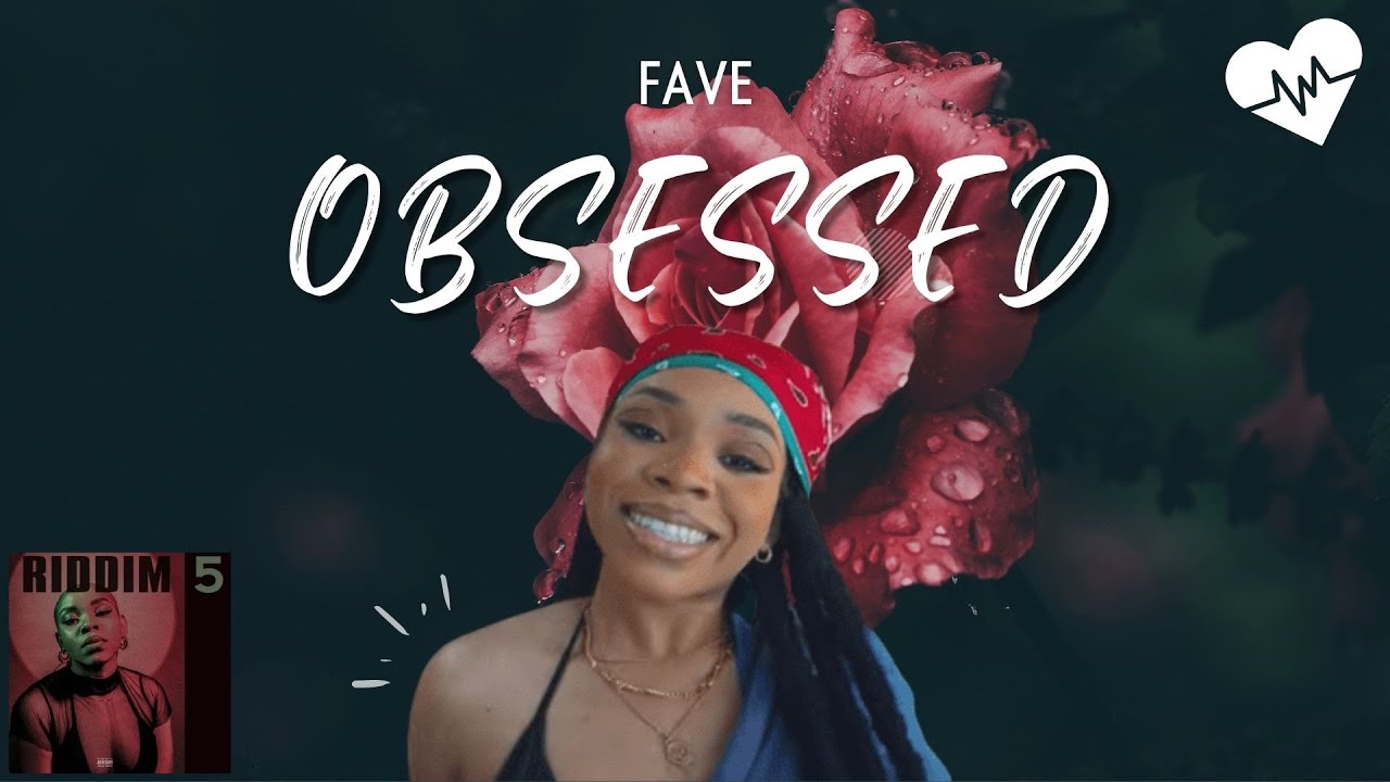 Fave - Obsessed (Lyrics) | Songish - YouTube