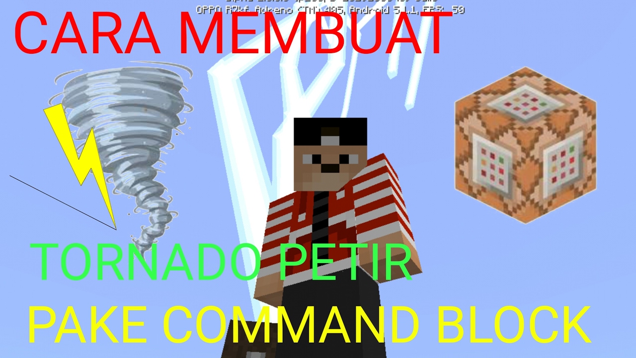 CARA MEMBUAT TORNADO PETIR PAKE COMMAND BLOCK - YouTube