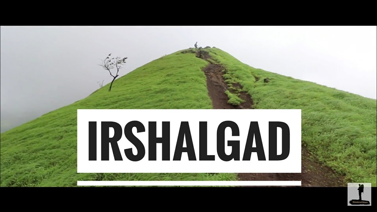 Irshalgad Trek || Pinnacle worth climbing || 2017 - YouTube