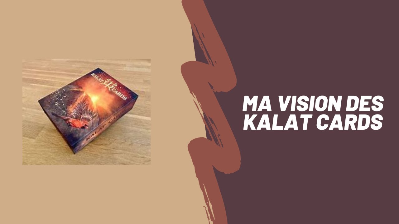 Ma vision des KALAT Cards de Dennis Kalat - YouTube