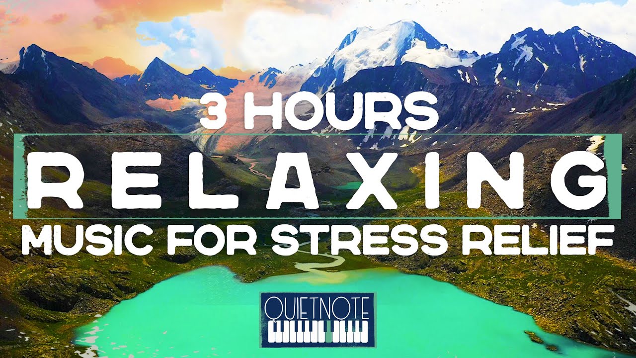 Relaxing Music for Stress Relief, 3 Hours of Meditation Music, Ambient ...