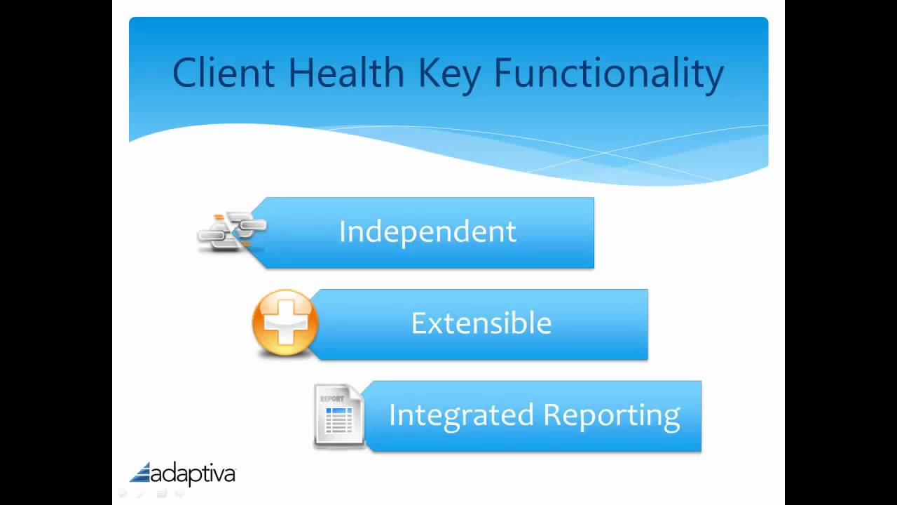 Adaptiva Client Health - A Brief Introduction - YouTube