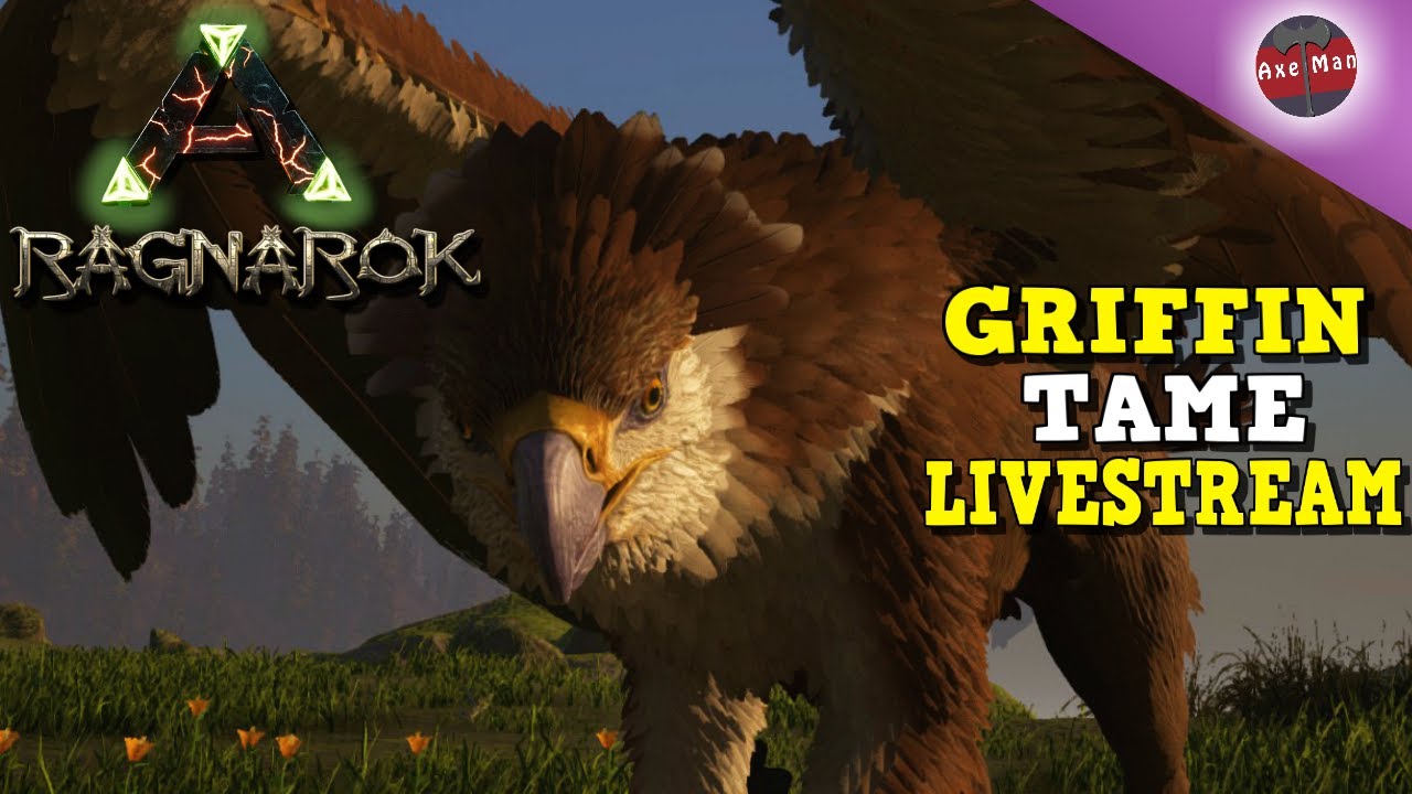 😃😝LIVE GRIFFIN TAMING | ARK PVP RAGNAROK 😝😃 | LIVE STREAM - YouTube
