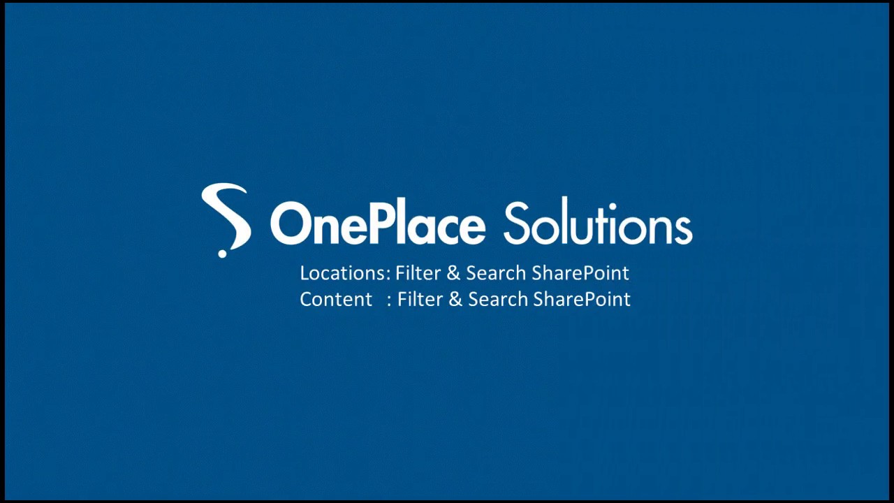 Search and filter SharePoint content & locations with OnePlace ...