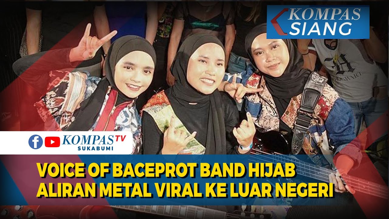 Rekam Jejak Voice of Baceprot Band Hijab Aliran Metal Viral ke Luar ...