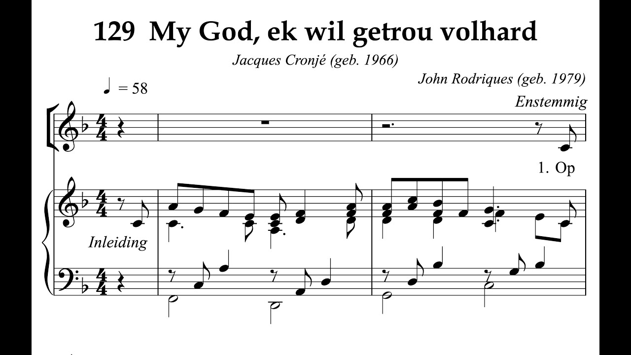 Afrikaans Hymnal 129 My God, ek wil getrou volhard - YouTube