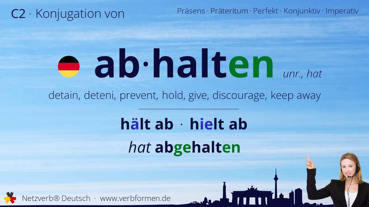 Konjugation Verb „abhalten“ (unr., hat) - alle Zeitformen, Lernvideo ...