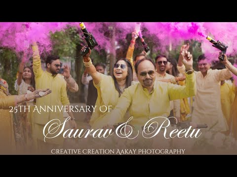 25th Anniversary Cinematic Video || Saurav & Reetu || Creative Creation ...