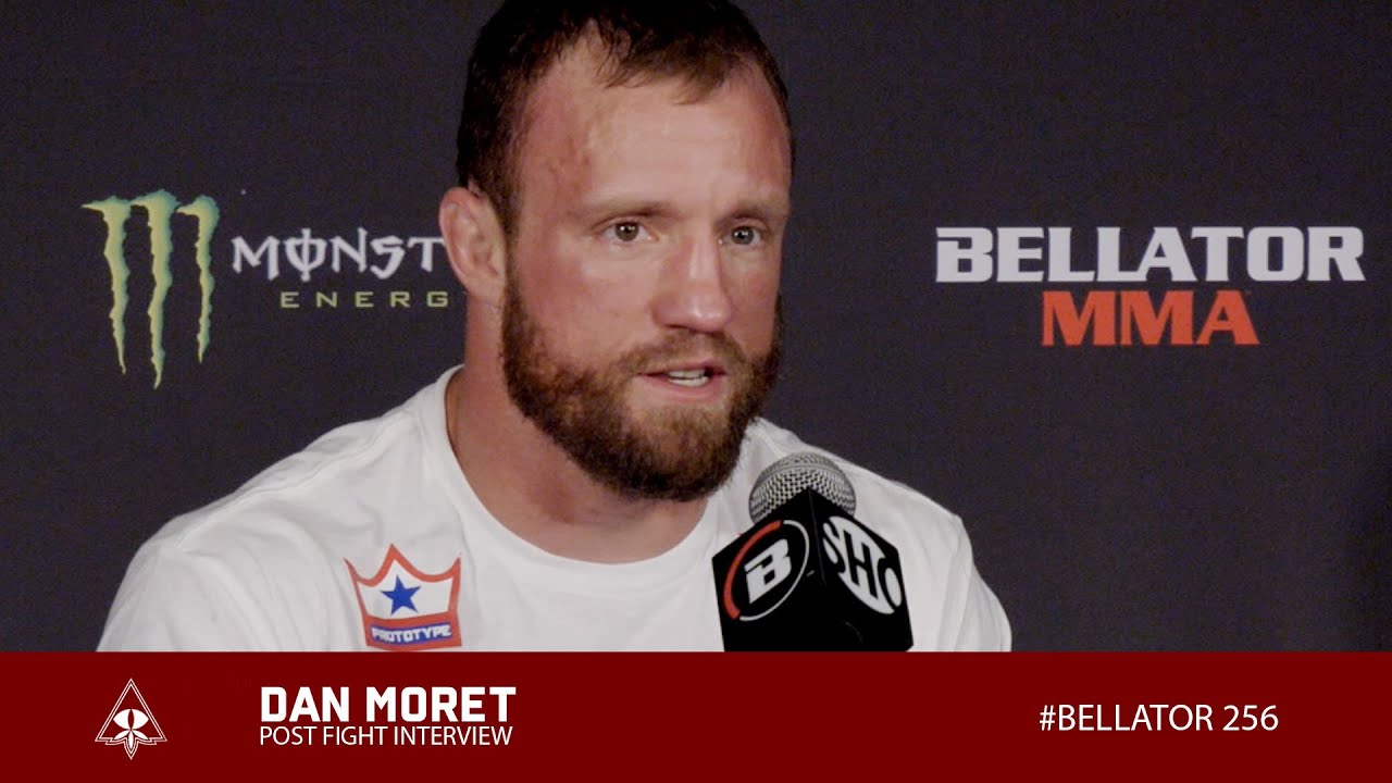 DAN MORET POST FIGHT INTERVIEW - BELLATOR 256 - YouTube