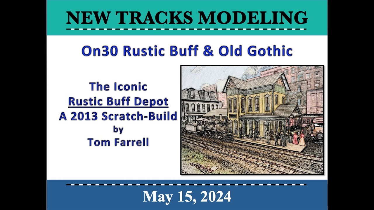 On30 Rustic Buff & Old Gothic - The Iconic Rustic Buff Depot, a 2013 ...
