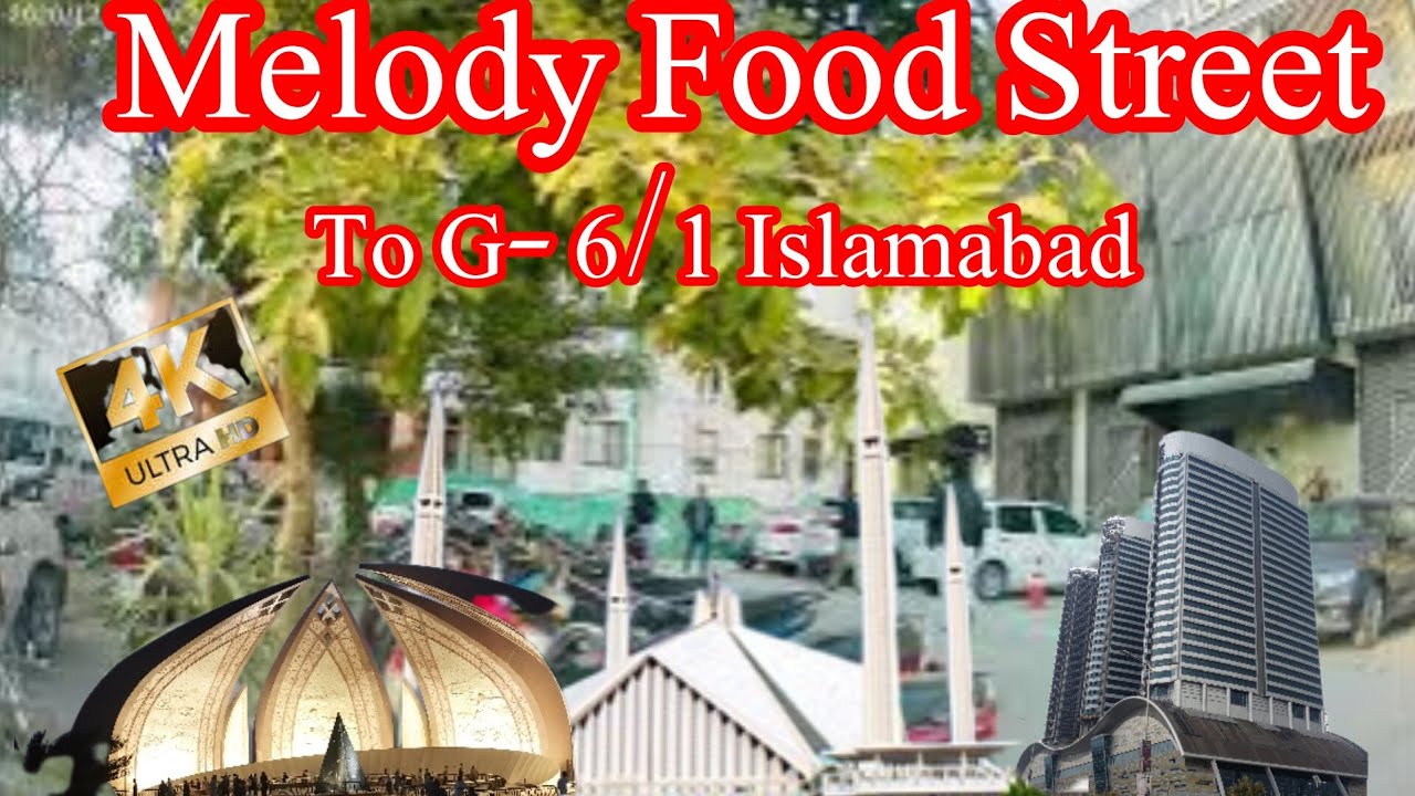 Melody Food street to G-6 Islamabad Beautiful 😍 View || ICT || Amazing ...