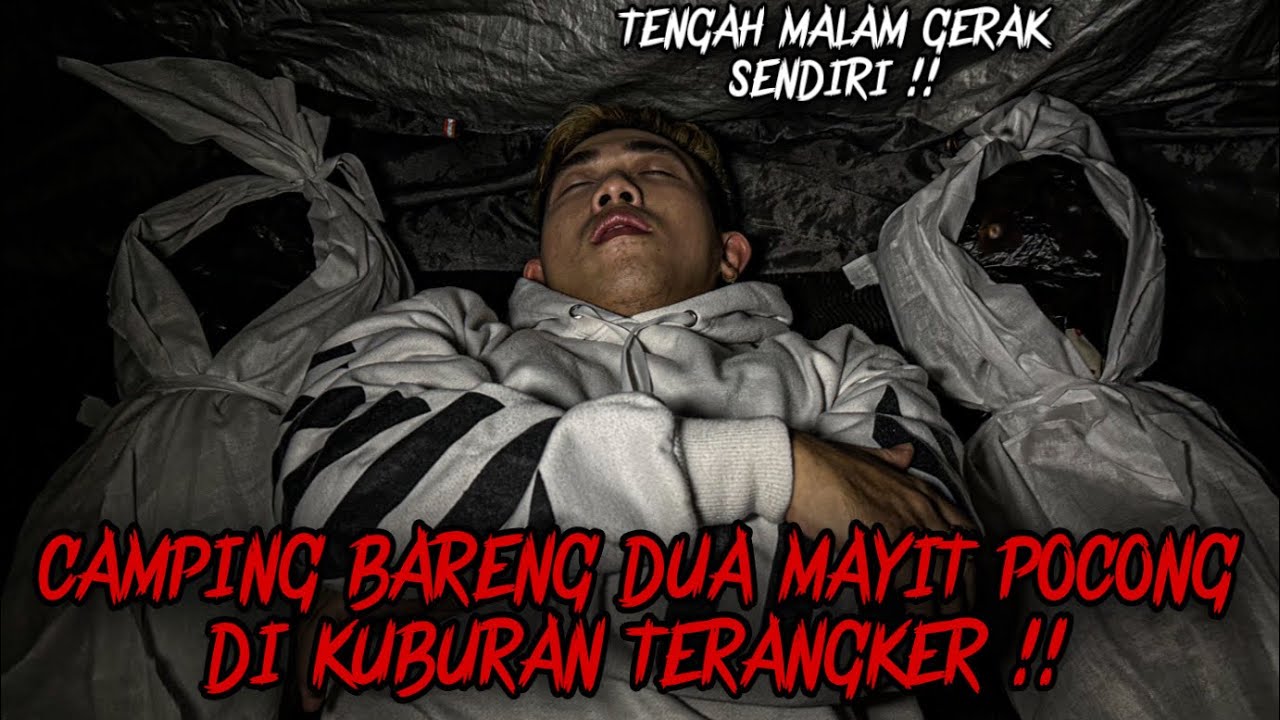 GAK WARAS !!! SOLO CAMPING HORROR BARENG DUA MAYIT POCONG DI TENGAH ...