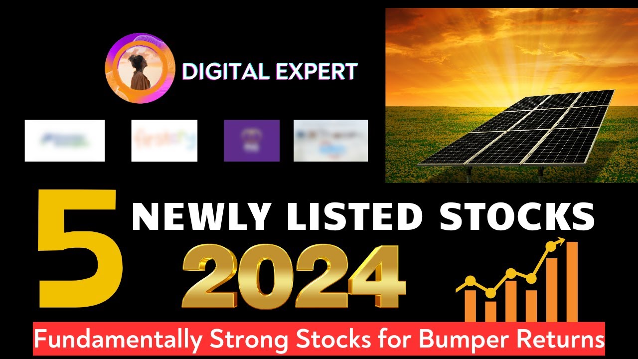 Top 5 Newly Listed Stocks! Digital Expert - YouTube