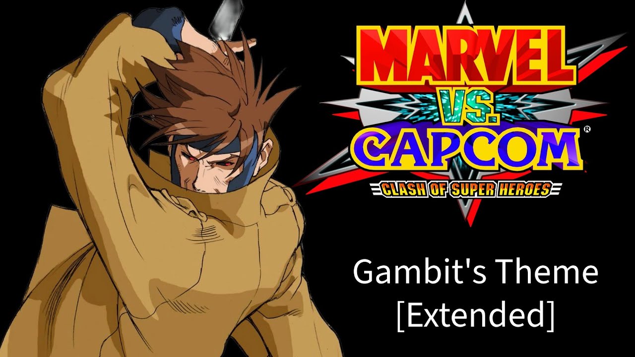 Marvel vs Capcom Clash of Super Heroes - Gambit's Theme [Extended ...